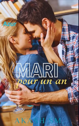 Mari pour un an (Azur) (French Edition) by AKASH SM. | Goodreads