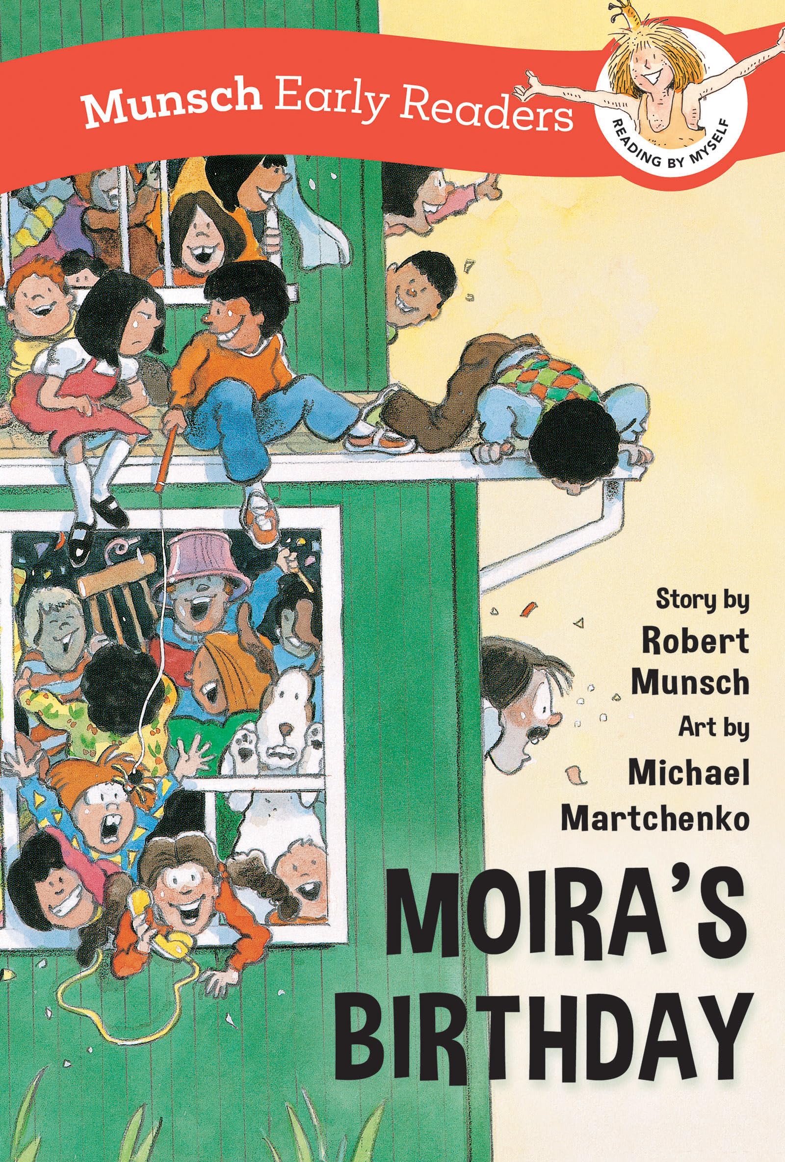 Moira's Birthday Early Reader (Munsch Early Readers) by Robert Munsch | Goodreads