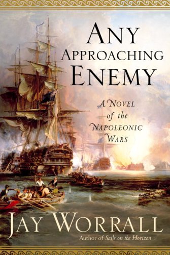 ANY APPROACHING ENEMY by Jay Worrall | Goodreads