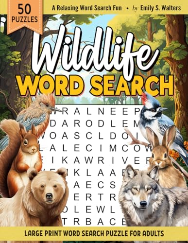Wildlife Word Search: Large Print Animal Themed Word Find Puzzle Book ...