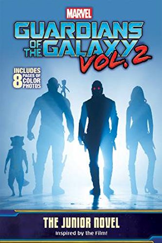 Marvel Guardians of the Galaxy Vol. 2: Movie Novel by unknown author ...
