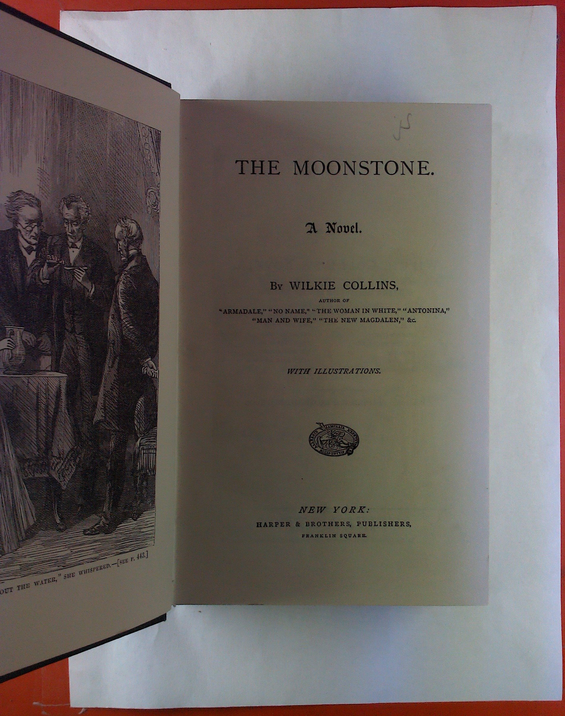 The moonstone: A novel by Wilkie Collins | Goodreads