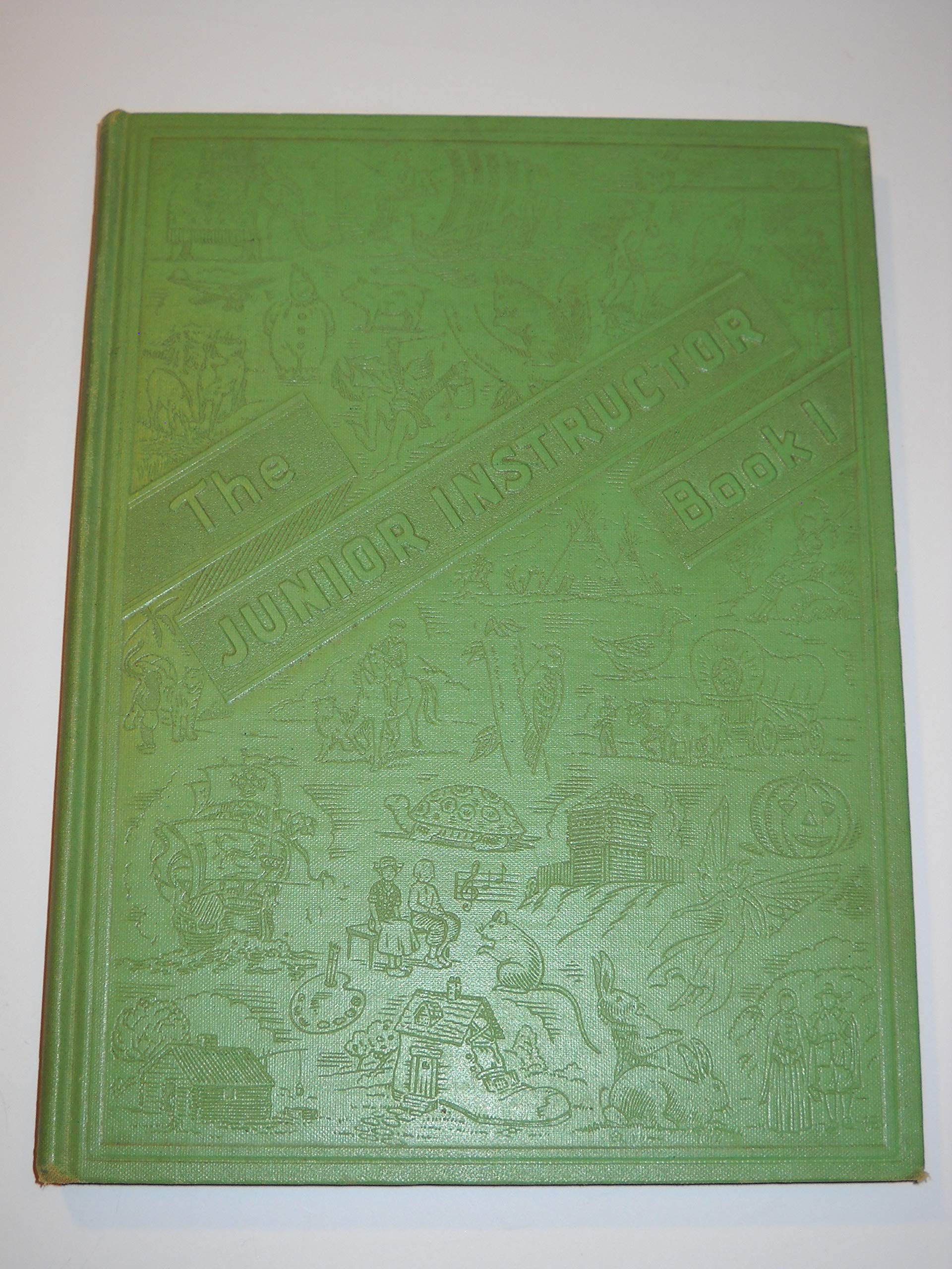 The Junior Instructor Book 1, The Junior Instructor Book 2 ( by Unknown ...