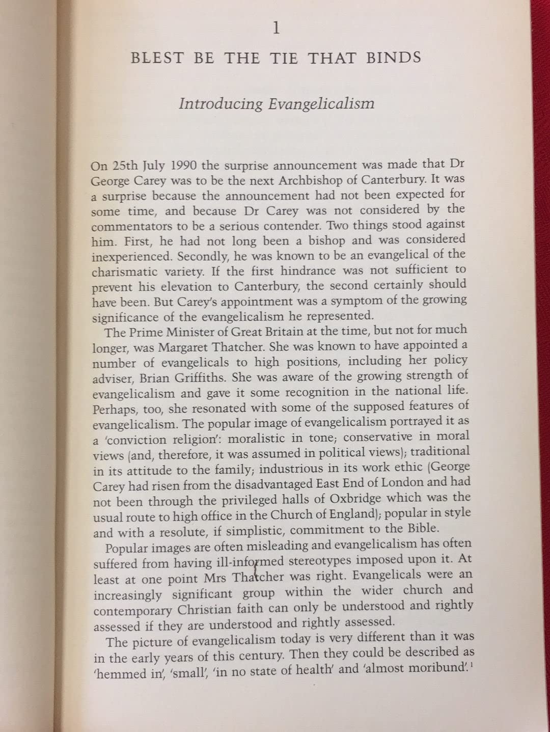 Who Are the Evangelicals?: Tracing the Roots of the Modern Movements by ...