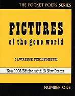 Pictures of the Gone World, Enlarged Edition ((2nd,)95) by Ferlinghetti ...
