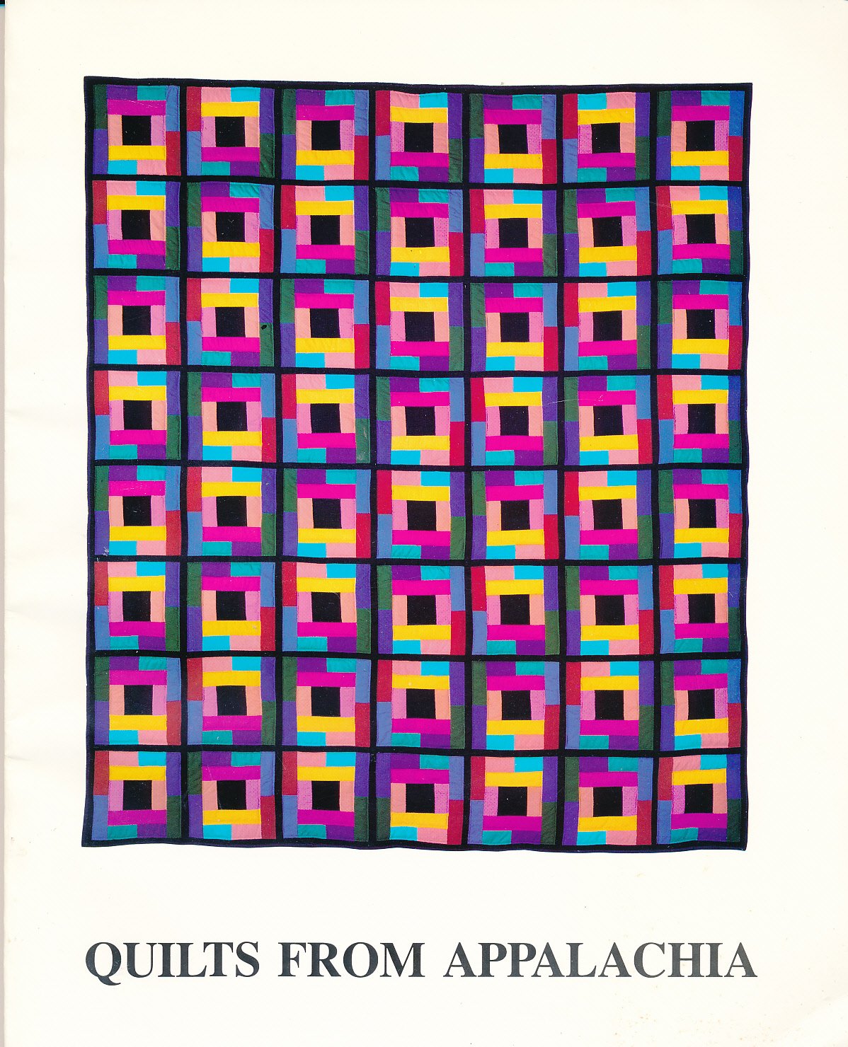 Quilts from Appalachia: An Exhibition Sponsored by the Palmer Museum of ...