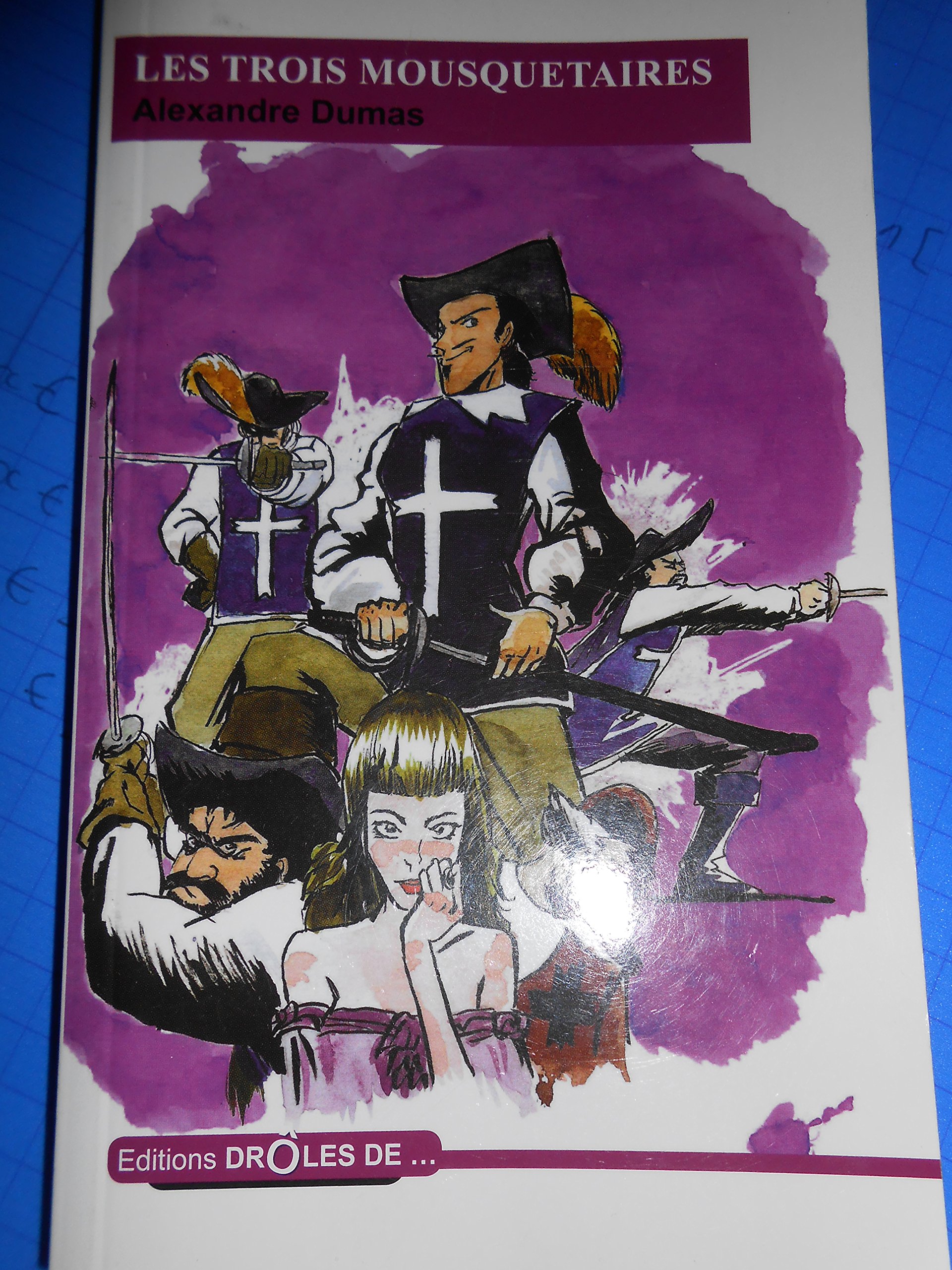 Les trois mousquetaires by Alexandre Dumas | Goodreads