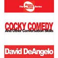 Cocky Comedy CD Program by David DeAngelo | Goodreads