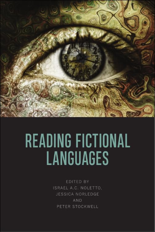 Reading Fictional Languages by Israel Noletto | Goodreads
