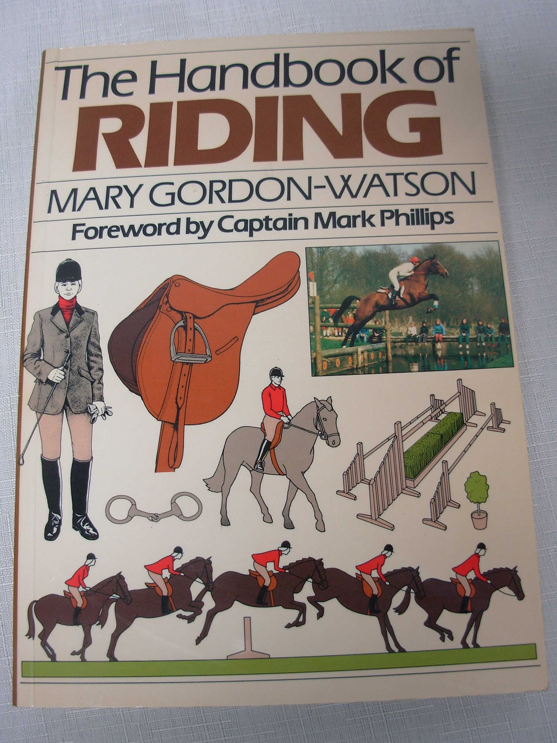 The Handbook of Riding by Mary Gordon-Watson | Goodreads