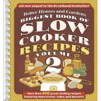 Better Homes and Gardens Biggest Book of Slow Cooker Recipes by Carrie ...