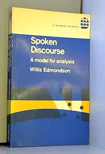 Spoken Discourse (Linguistics Library) by Willis Edmonson | Goodreads