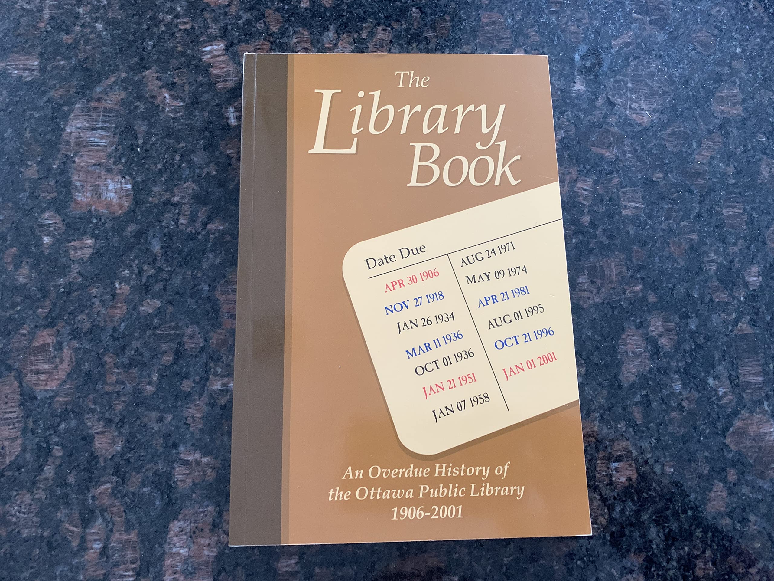 The Library Book: An Overdue History of the Ottawa Public Library, 1906 ...