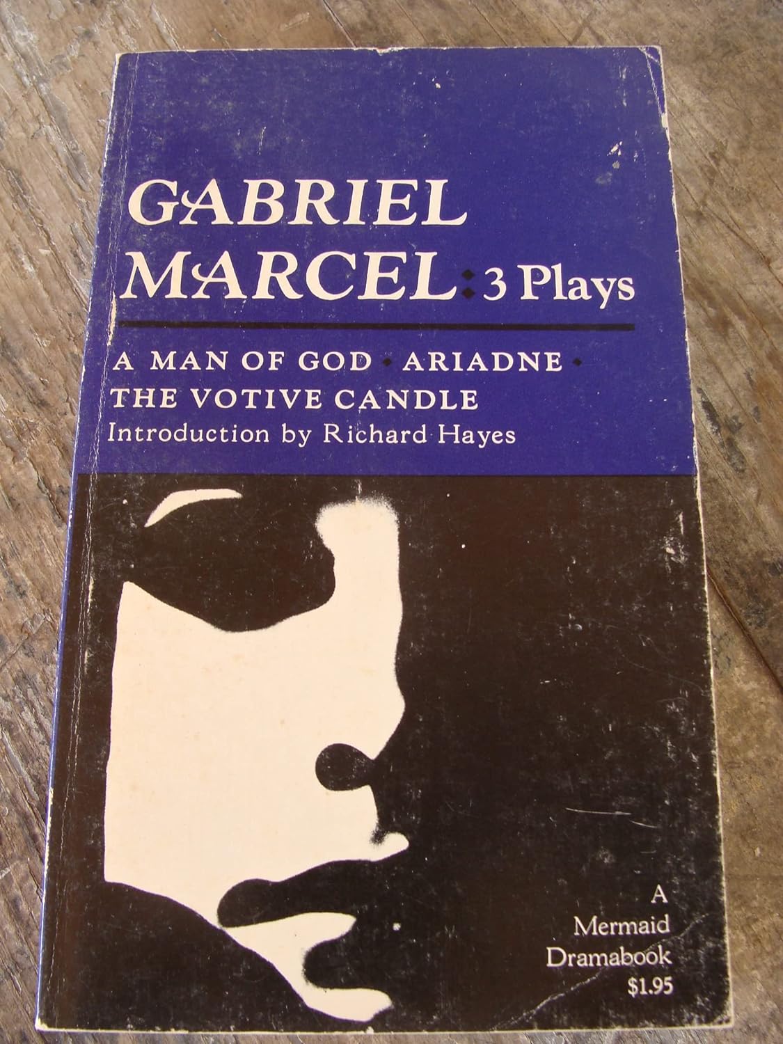 Three Plays: A Man of God/Ariadne/The Votive Candle by Gabriel Marcel ...