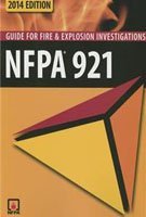 Nfpa 921 Guide for Fire & Explosion Investigations 2014 by Nfpa by ...