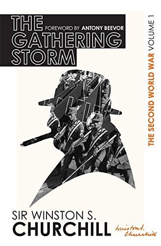 The Second World War: The Gathering Storm: Volume I by Winston S ...