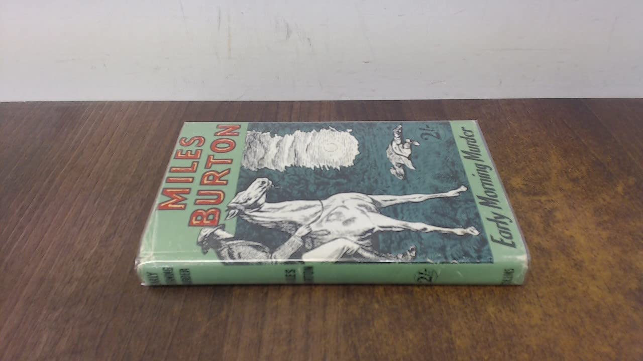 Early morning murder by Miles Burton | Goodreads