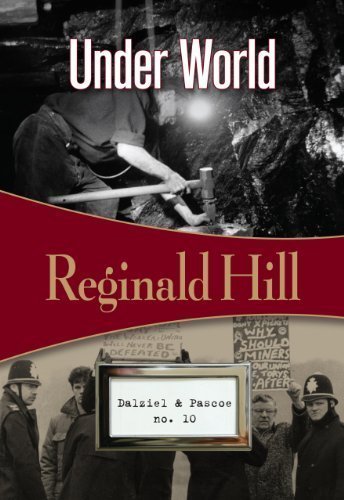 Under World by Reginald Hill (July 16 2011) by Unknown Author | Goodreads