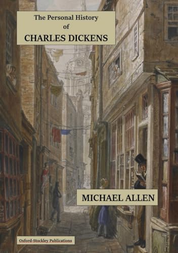The personal history of Charles Dickens by Michael Allen | Goodreads