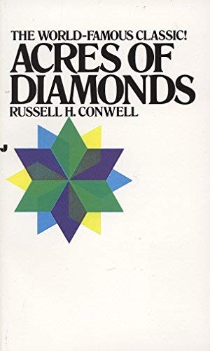 Acres of Diamonds by Conwell, R. H. Reissue edition (1986) Mass Market ...