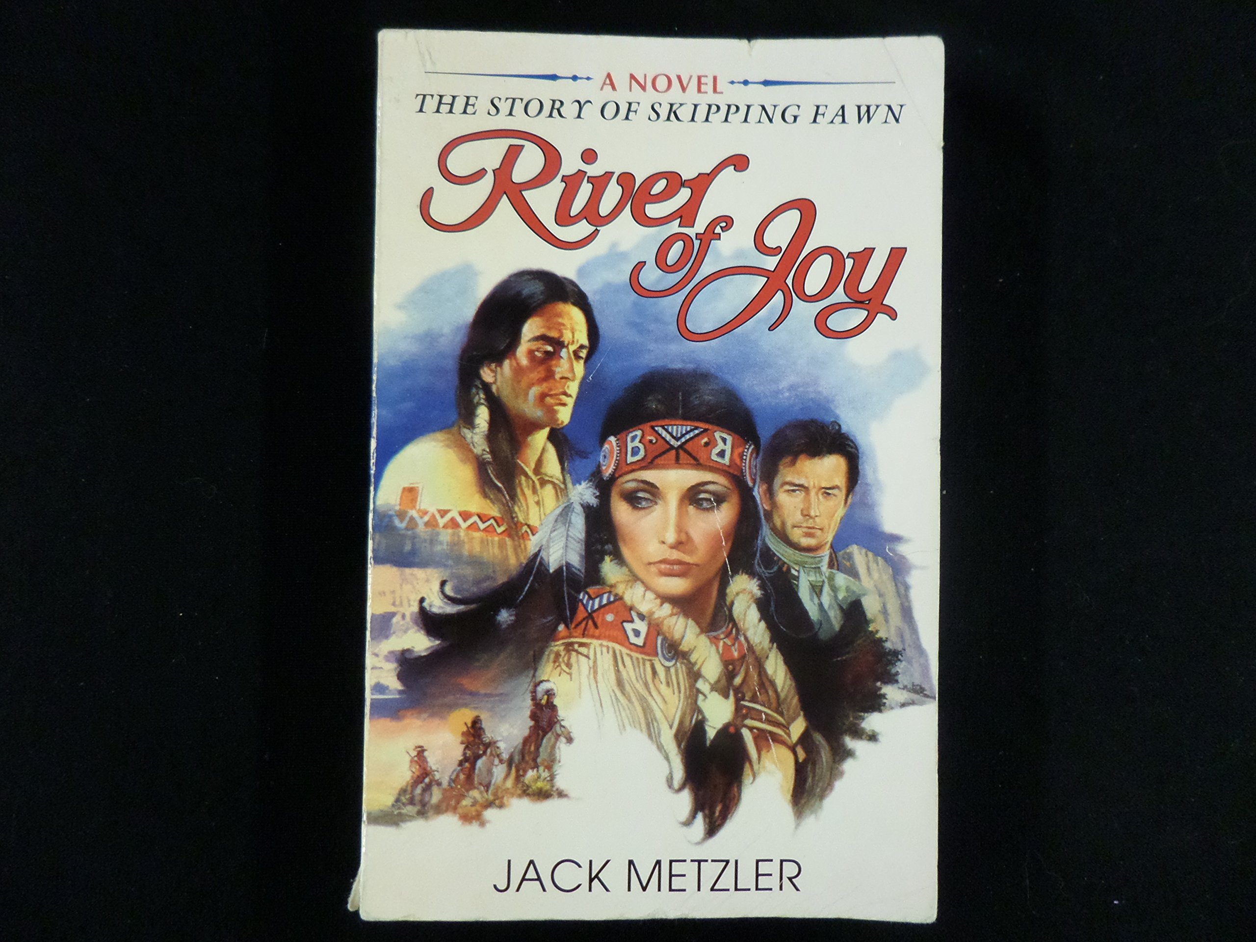 River of Joy (The Story of Skipping Fawn , Vol 2) by Jack Metzler ...