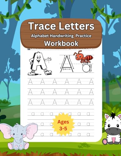 Trace Letters Alphabet Writing Practice Workbook: Preschool Upper and ...