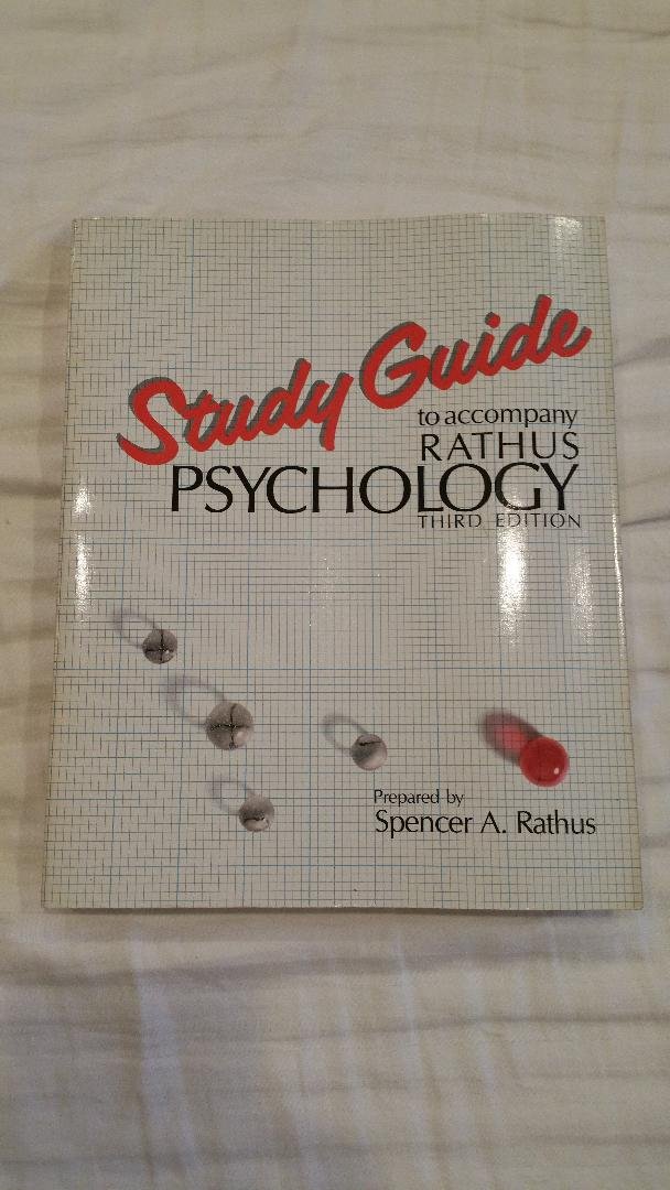 Study Guide to Accompany Rathus Psychology by Spencer A. Rathus | Goodreads