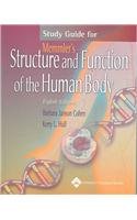 Study Guide for Memmler's Structure and Function of the Human Body by ...