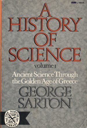 History of Science: Ancient Science Through the Golden Age of Greece by ...
