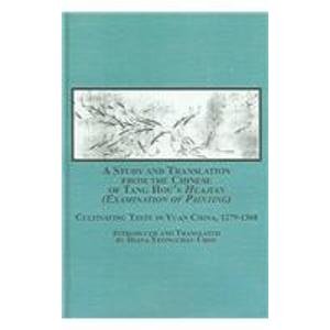 A Study And Translation from the Chinese of Tang Hou's Huajian ...