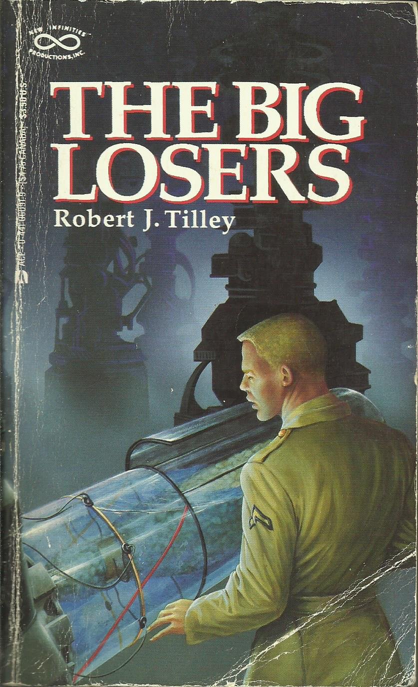 The Big Losers by Robert Tilley | Goodreads