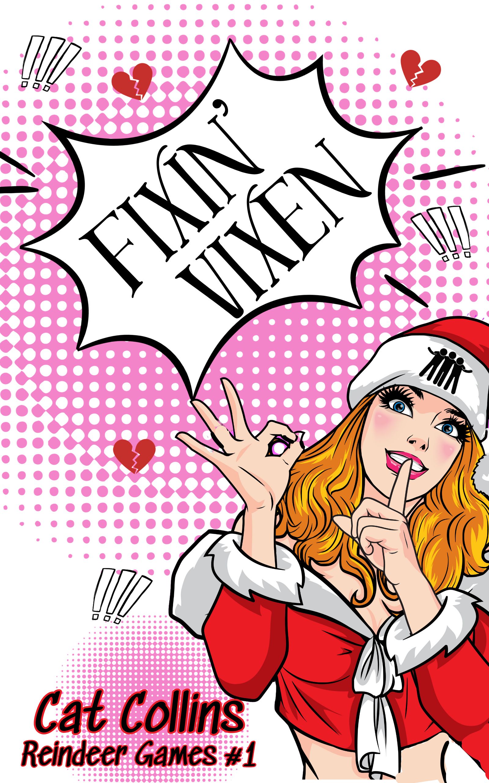 Fixin' Vixen (Reindeer Games #1) by Cat Collins | Goodreads