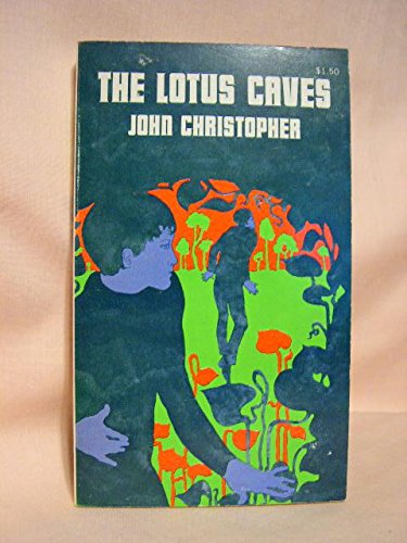 Lotus Caves by John Christopher | Goodreads