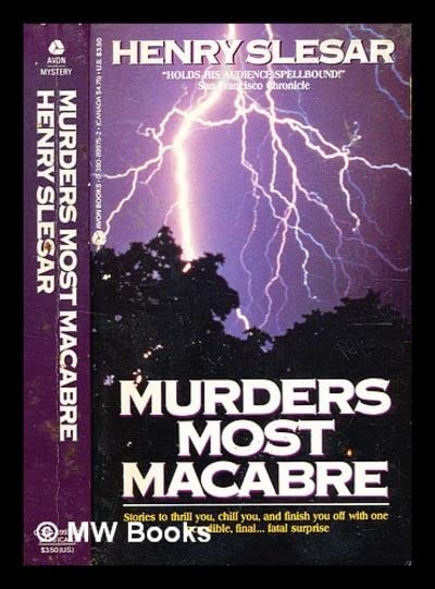 Murders Most Macabre by Henry Slesar | Goodreads