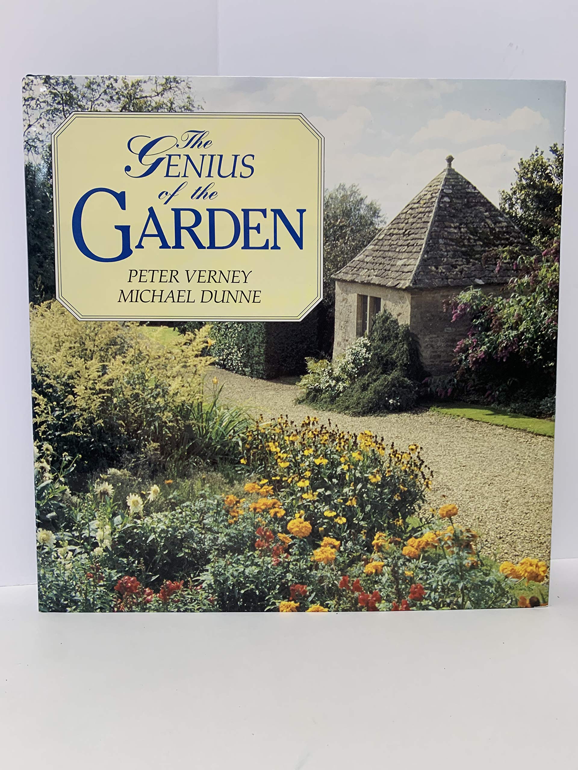 The Genius of the Garden by Peter Verney | Goodreads