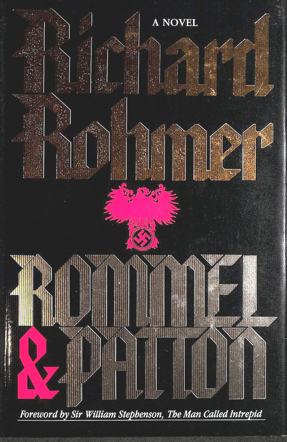 Rommel & Patton by Richard Rohmer | Goodreads
