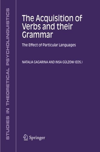 The Acquisition of Verbs and their Grammar:: The Effect of Particular ...