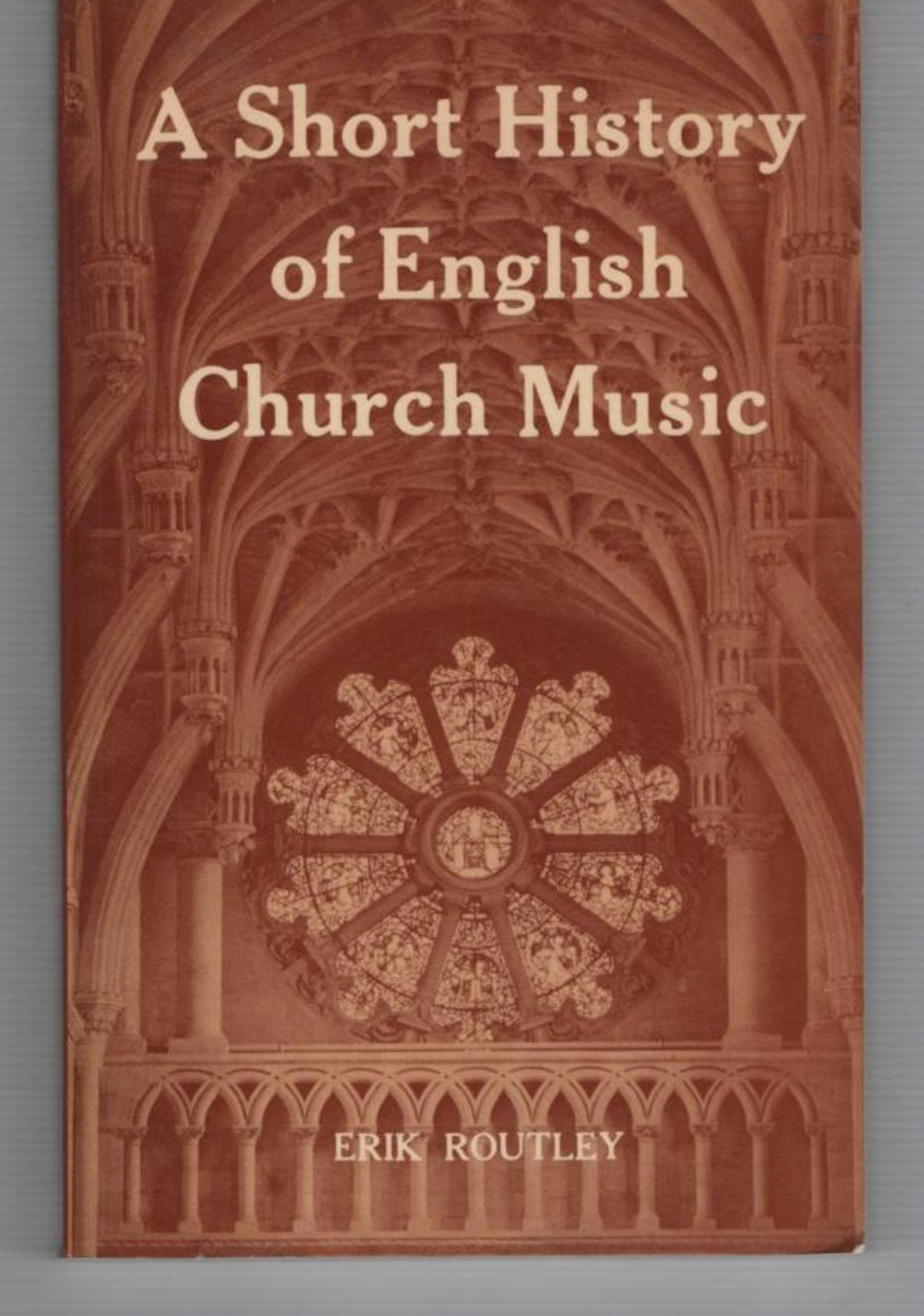 Short History of English Church Music by Erik Routley | Goodreads