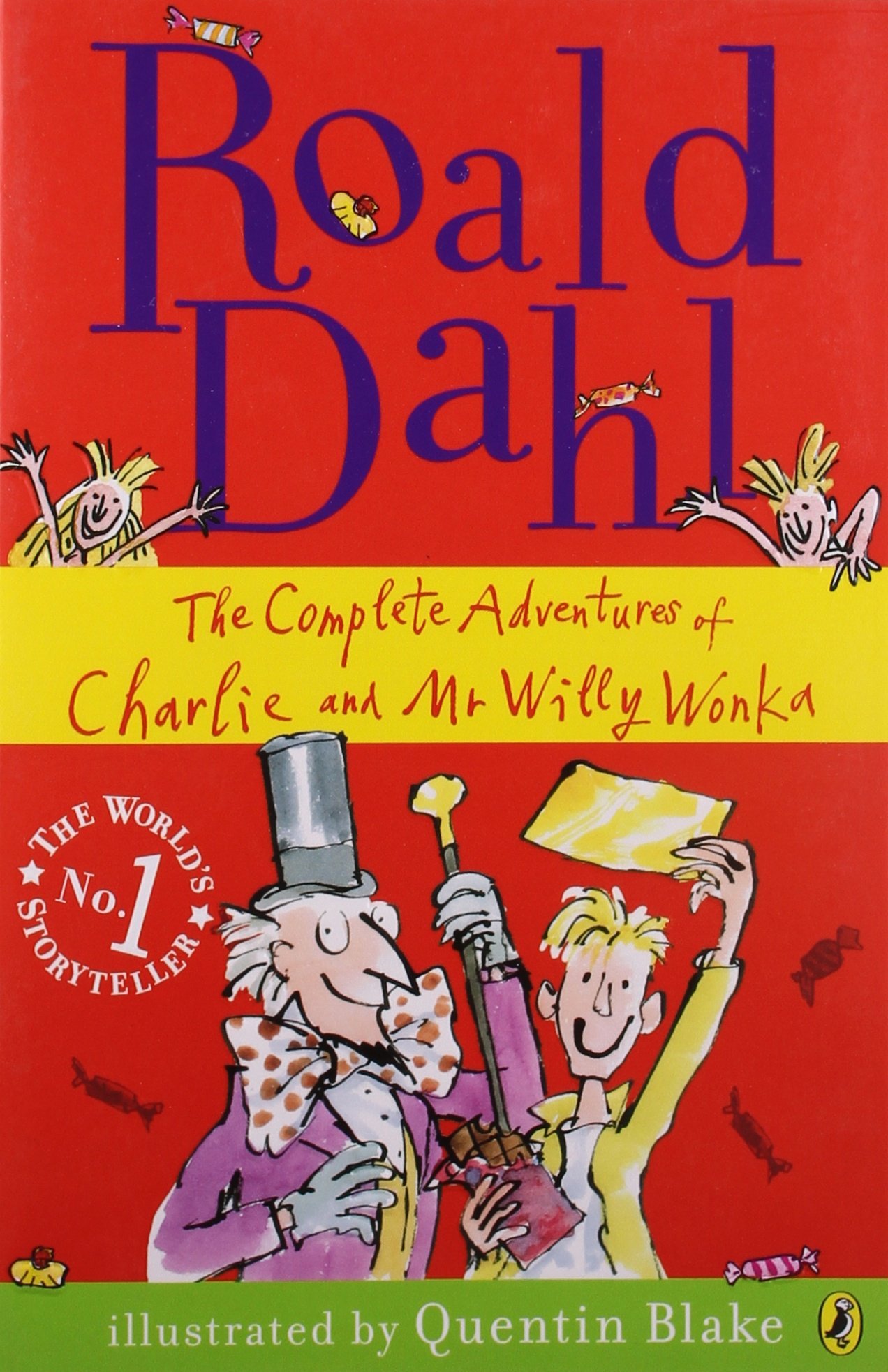 The Complete Adventures of Charlie and Mr Willy Wonka by Roald Dahl ...