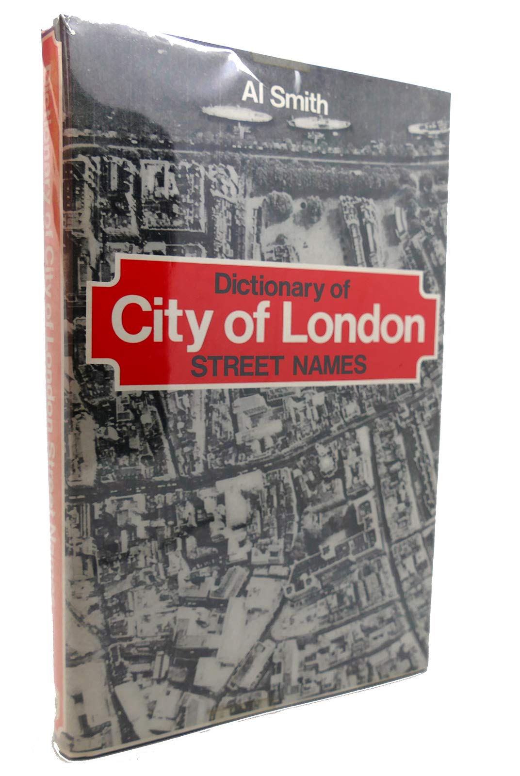 Dictionary of City of London street names by Al Smith | Goodreads