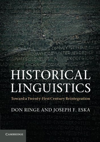 Historical Linguistics: Toward a Twenty-First Century Reintegration ...