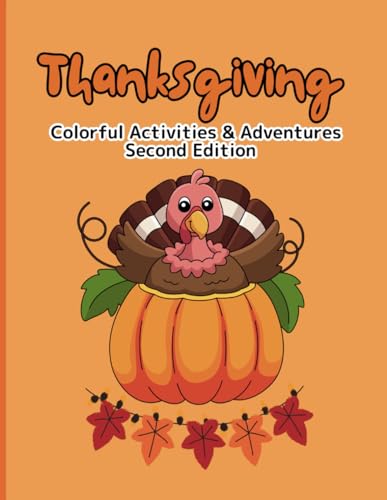 Thanksgiving Coloring Book: Thanksgiving Coloring Book, Colorful ...