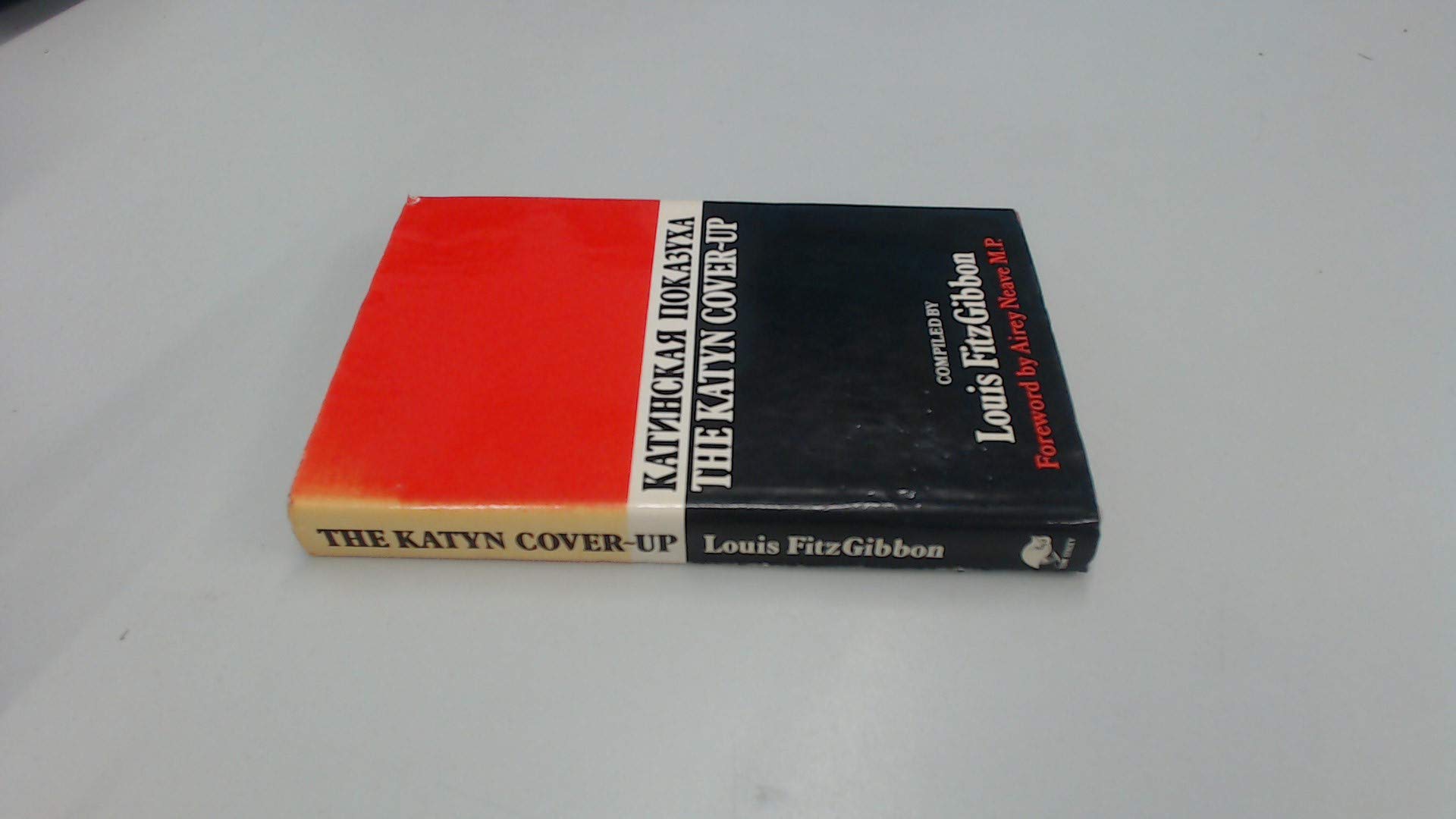 The Katyn cover-up; by Louis FitzGibbon | Goodreads