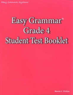 Easy Grammar Grade 4 Test Book by Wanda C. Phillips | Goodreads