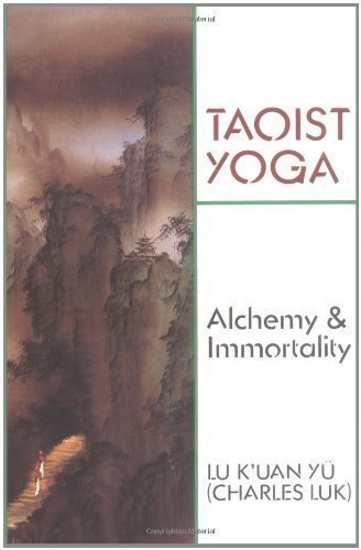 Taoist Yoga: Alchemy & Immortality 1st (first) Paperback Edit Edition ...