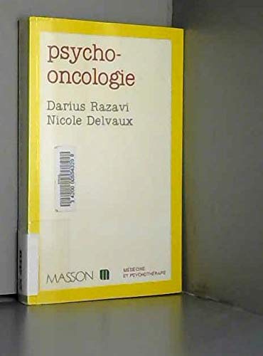 Psycho-oncologie by Darius Razavi | Goodreads
