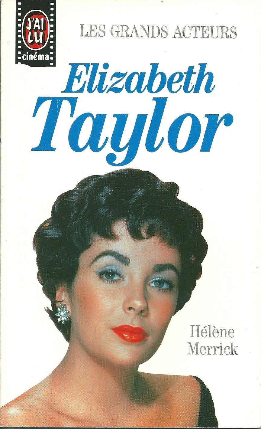 Liz taylor ****** (NE PLUS UTILISER) by Hélène Merrick | Goodreads
