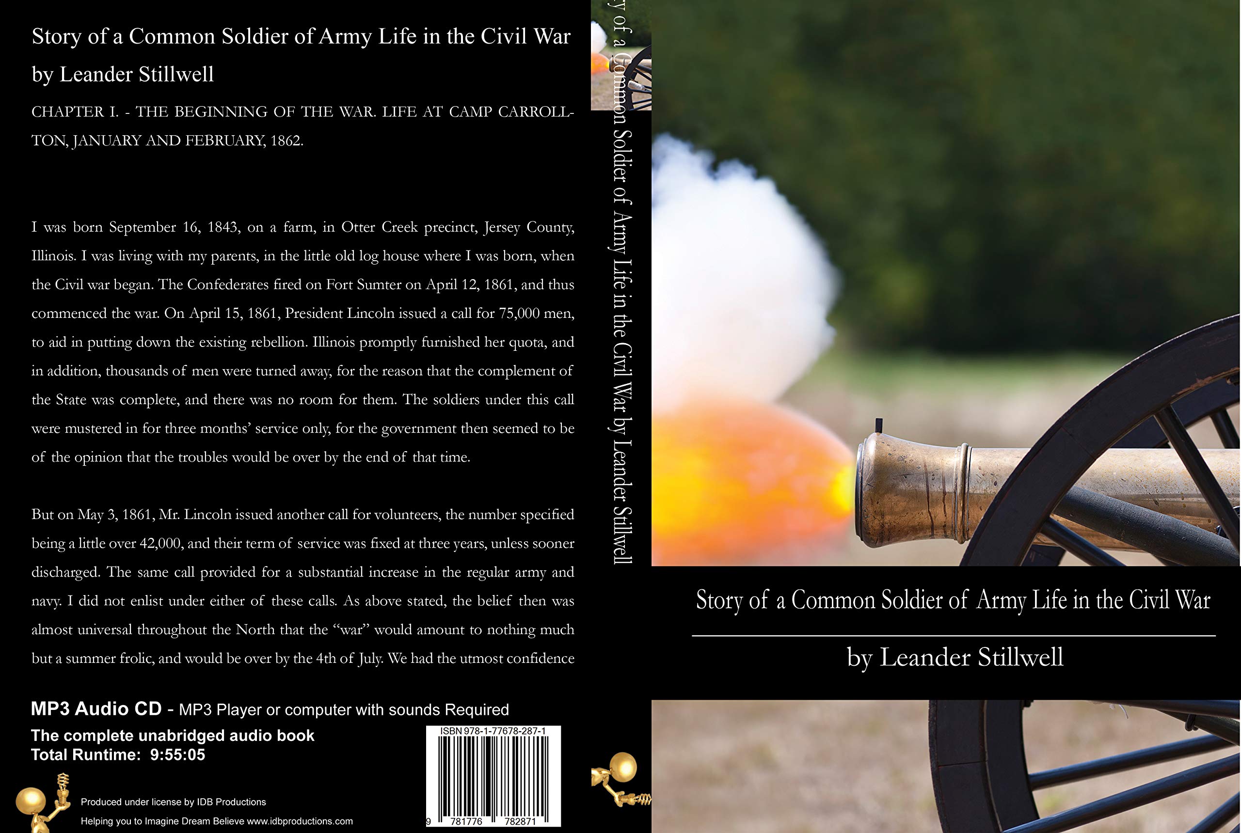 Story of a Common Soldier of Army Life in the Civil War, 1861-1865, The ...