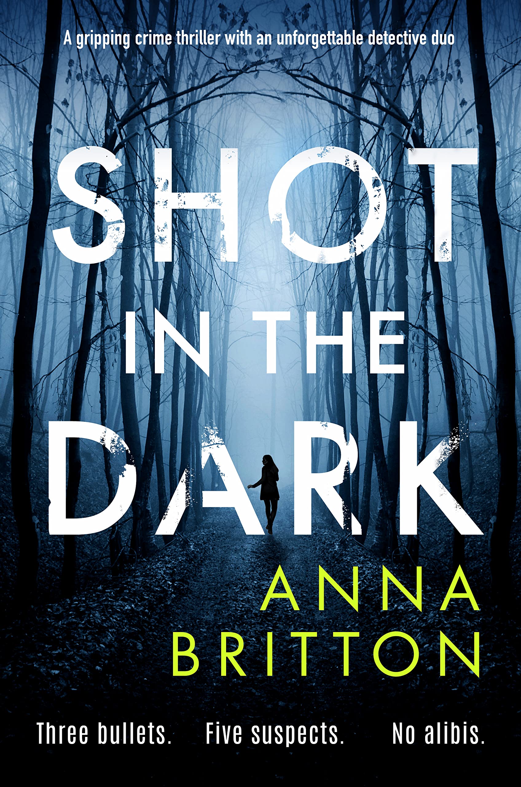 Shot in the Dark by Anna Britton | Goodreads
