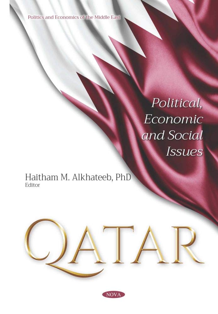 Qatar: Political, Economic and Social Issues by Haitham M Alkhateeb ...